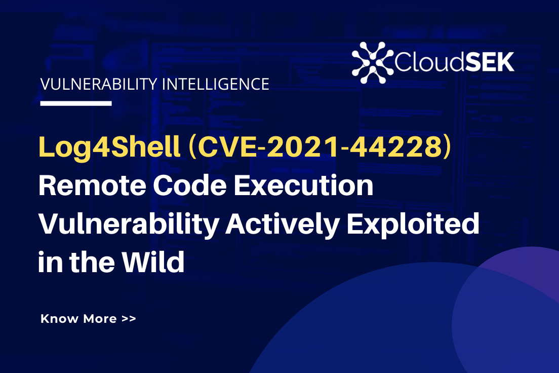 Log4Shell (CVE-2021-44228) Remote Code Execution Vulnerability Actively ...