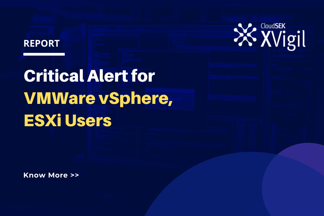 Critical Alert for VMWare vSphere, ESXi Users | Threat Intelligence ...