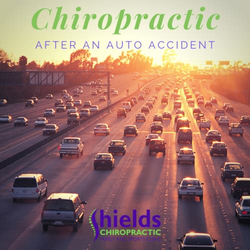 Chiropractic After An Auto Accident | Shields Chiropractic