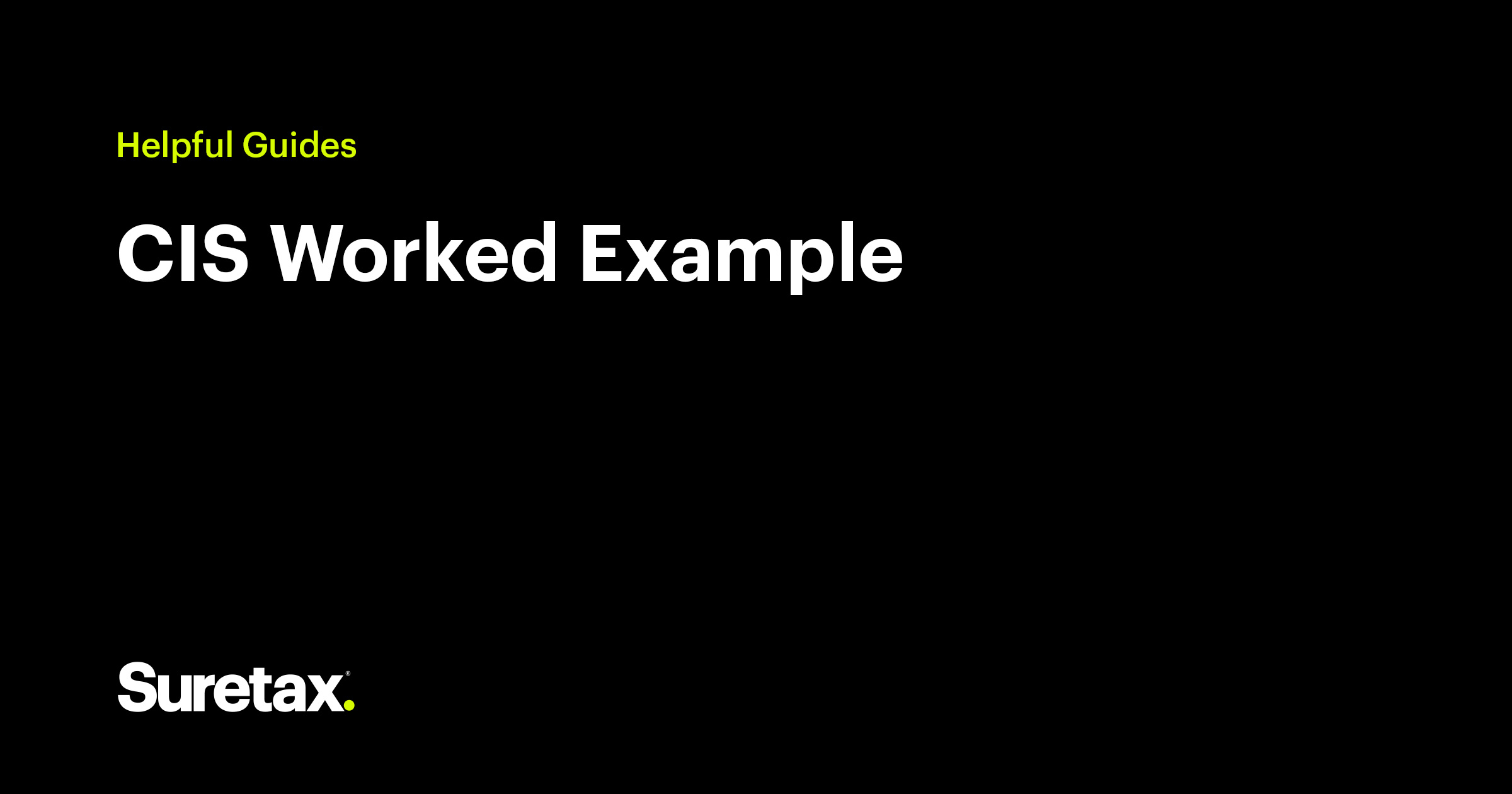 CIS Worked Example - Suretax Guides