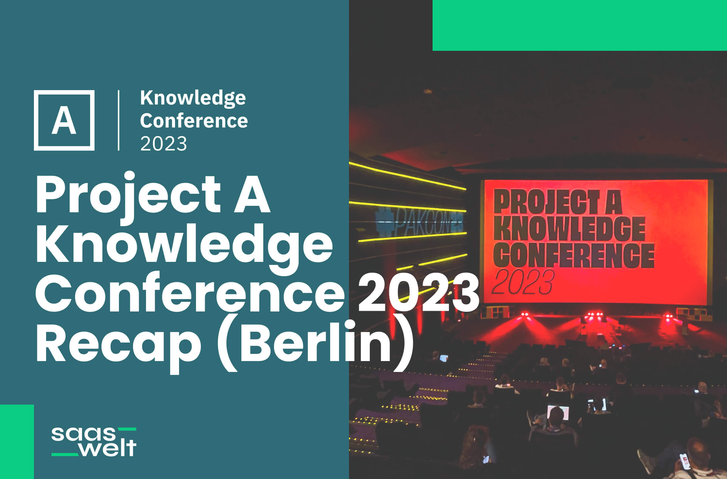 Project A Knowledge Conference 2023 Recap (Berlin) | SaaS-Welt.de