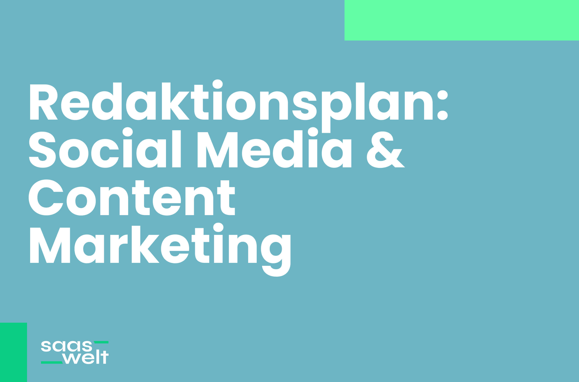 Redaktionsplan Guide: So meistern Sie Content Marketing und Social ...