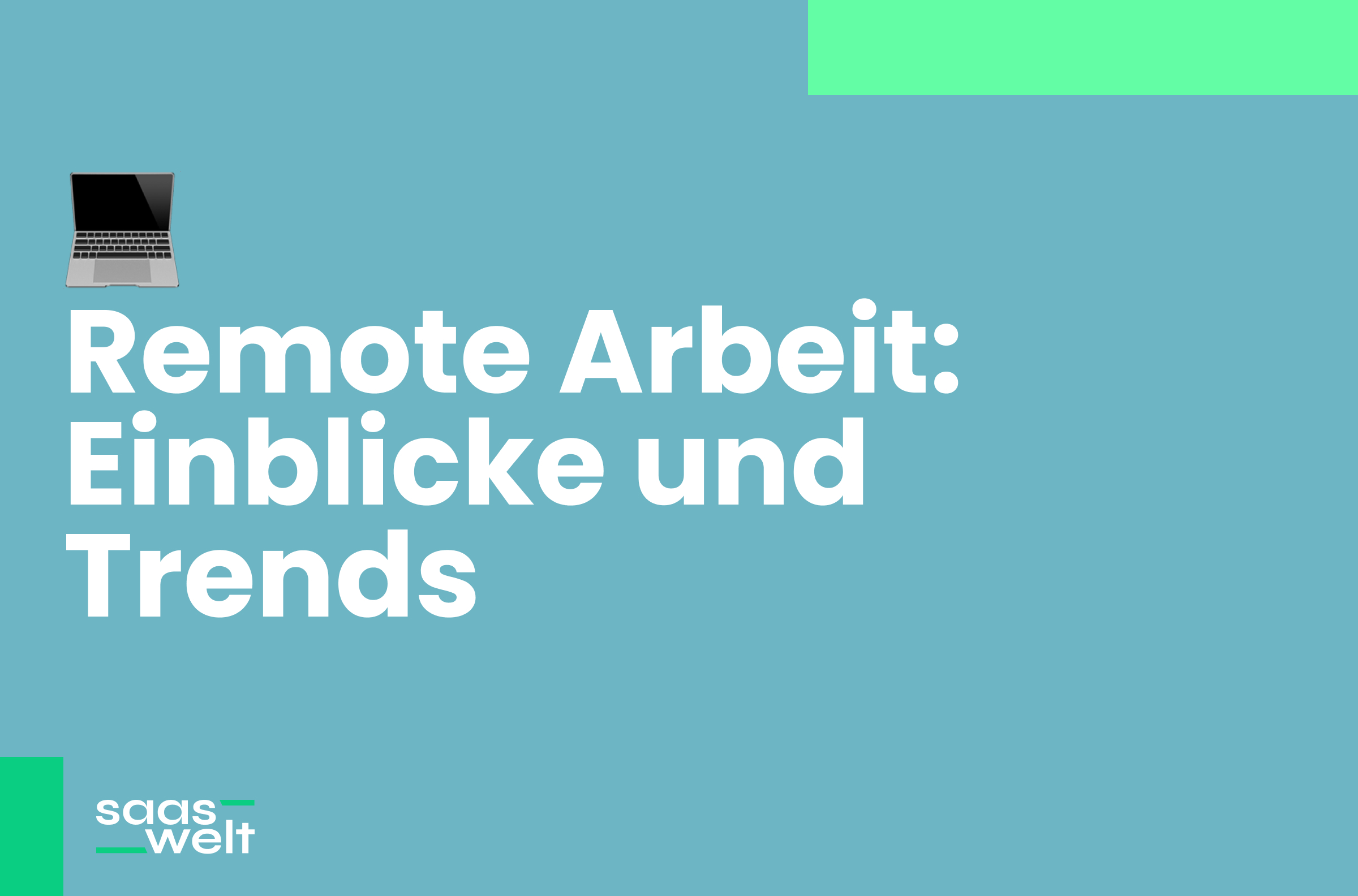Remote Arbeit in Deutschland: Einblicke und Trends in der Welt des ...