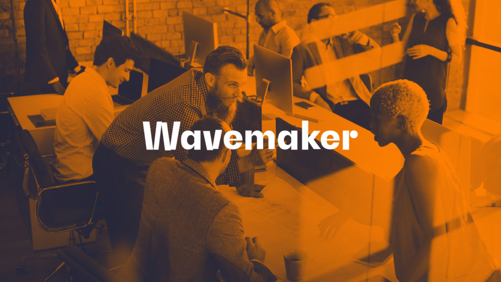 Wavemaker Success Story