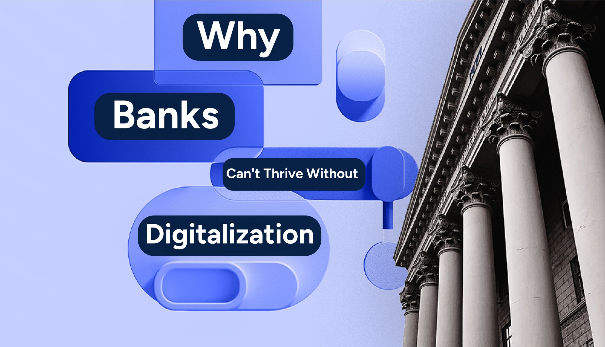 The Benefits of Digitalization for Banks