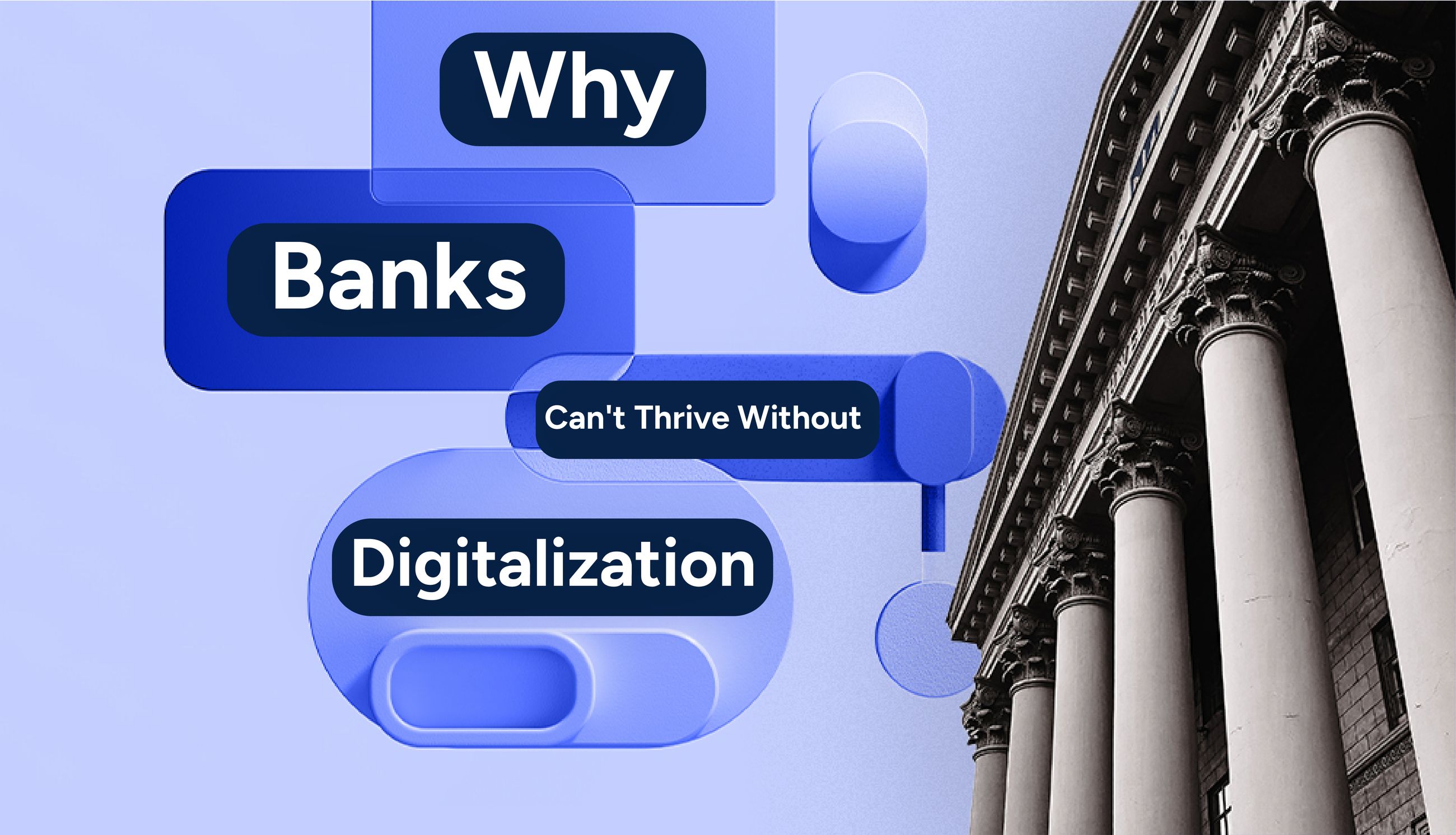 The Benefits of Digitalization for Banks