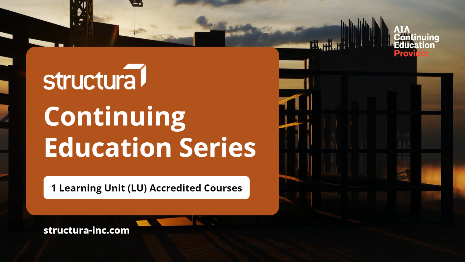 Structura Launches AIA Continuing Education Series