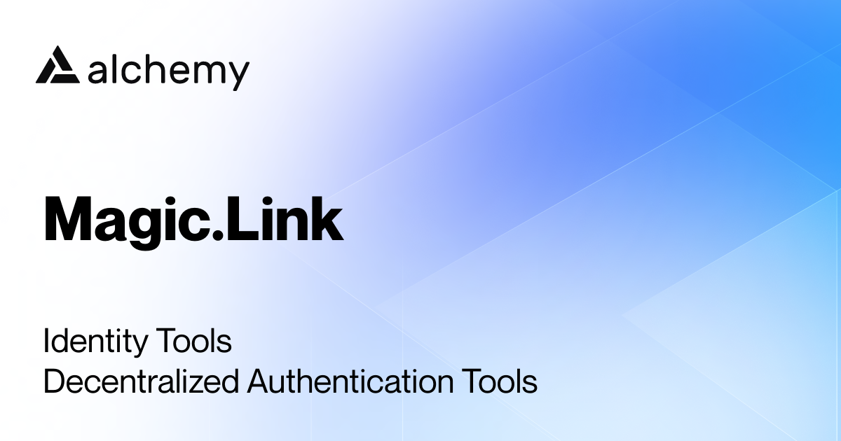 Magic - Wallet Developer Tools - Alchemy