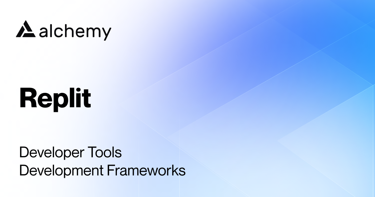 Replit - Development Frameworks - Alchemy