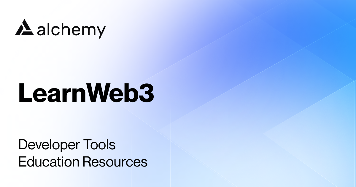 LearnWeb3 - Web3 Education Resources - Alchemy