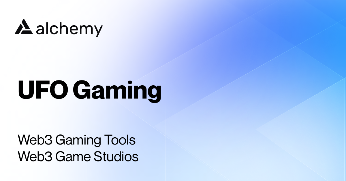 UFO Gaming - Web3 Game Studios - Alchemy