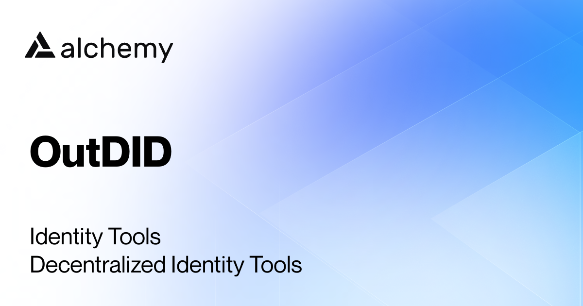 OutDID - Decentralized Identity Tools - Alchemy