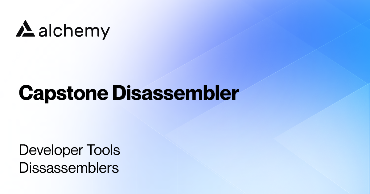 Capstone Disassembler Dissassemblers Alchemy