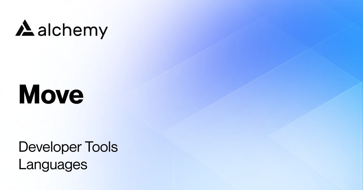 Move - Web3 Languages - Alchemy