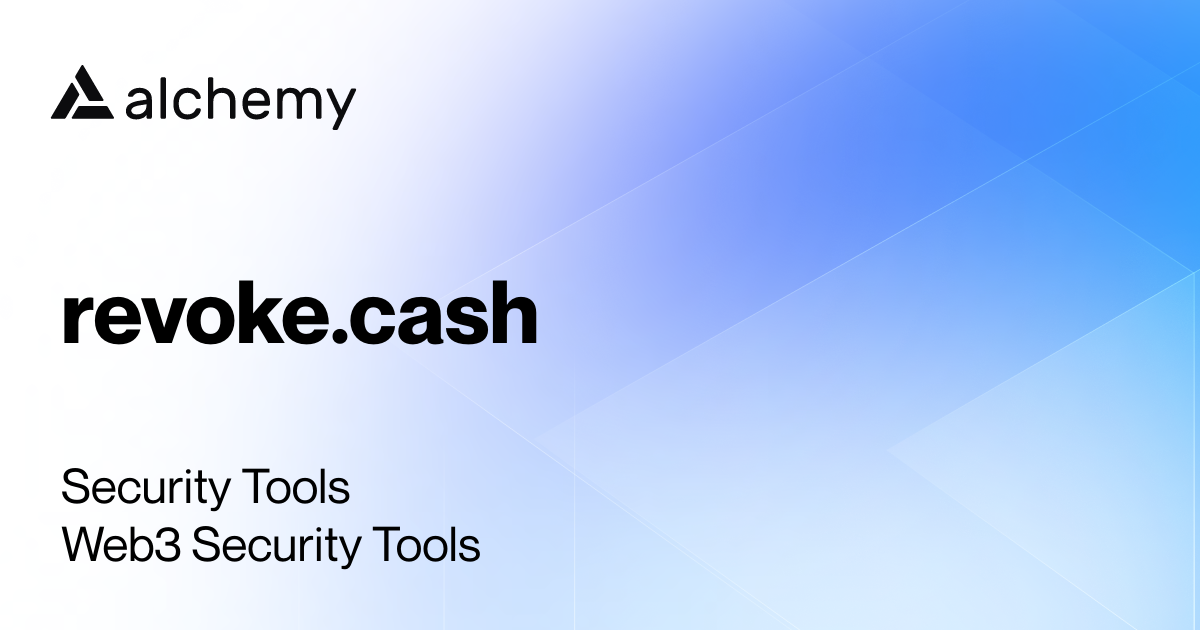 revoke.cash - Blockchain Security Tools - Alchemy