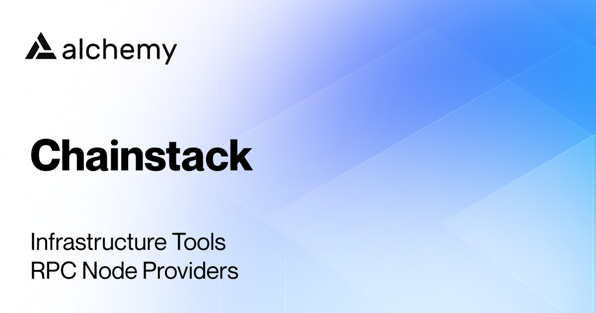 Chainstack - RPC Node Providers - Alchemy
