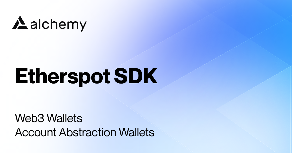 Etherspot SDK - Smart Contract Wallets - Alchemy