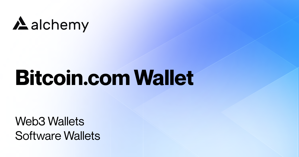 Bitcoin.com Wallet - Software Wallets - Alchemy