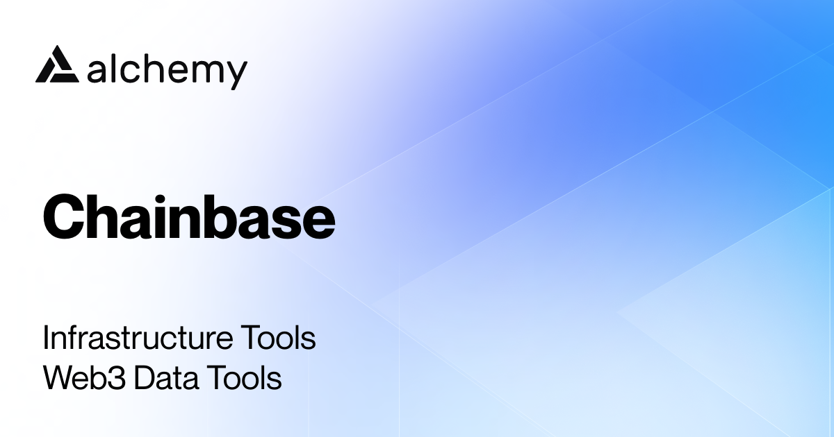 Chainbase - Web3 Data Tools - Alchemy