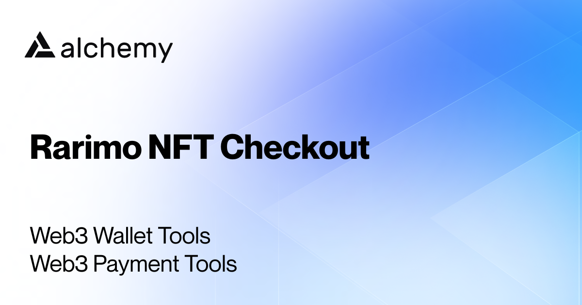 Rarimo NFT Checkout - Web3 Payment Tools - Alchemy