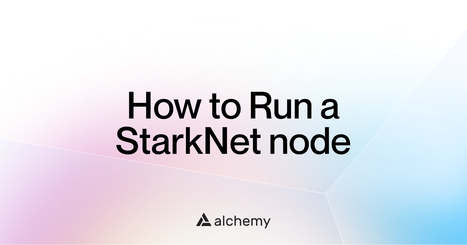 Starknet Ecosystem - Web3 Education Resources - Alchemy