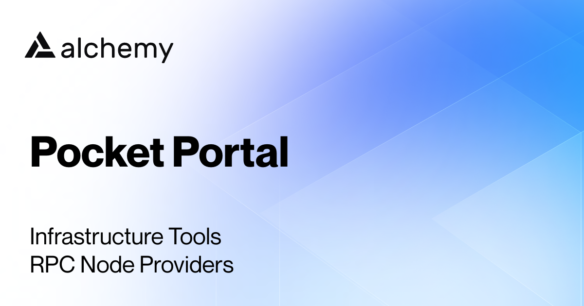 Pocket Portal - RPC Node Providers - Alchemy