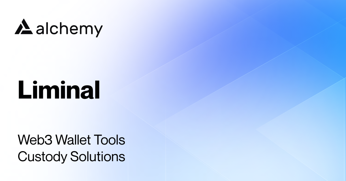 Liminal - Custody Solutions - Alchemy