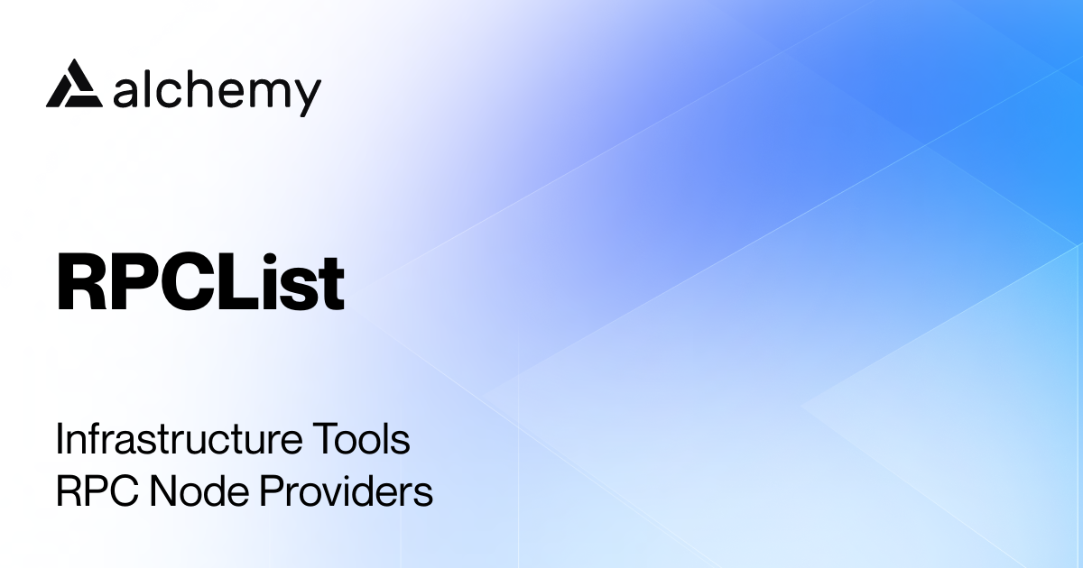 RPCList - RPC Node Providers - Alchemy