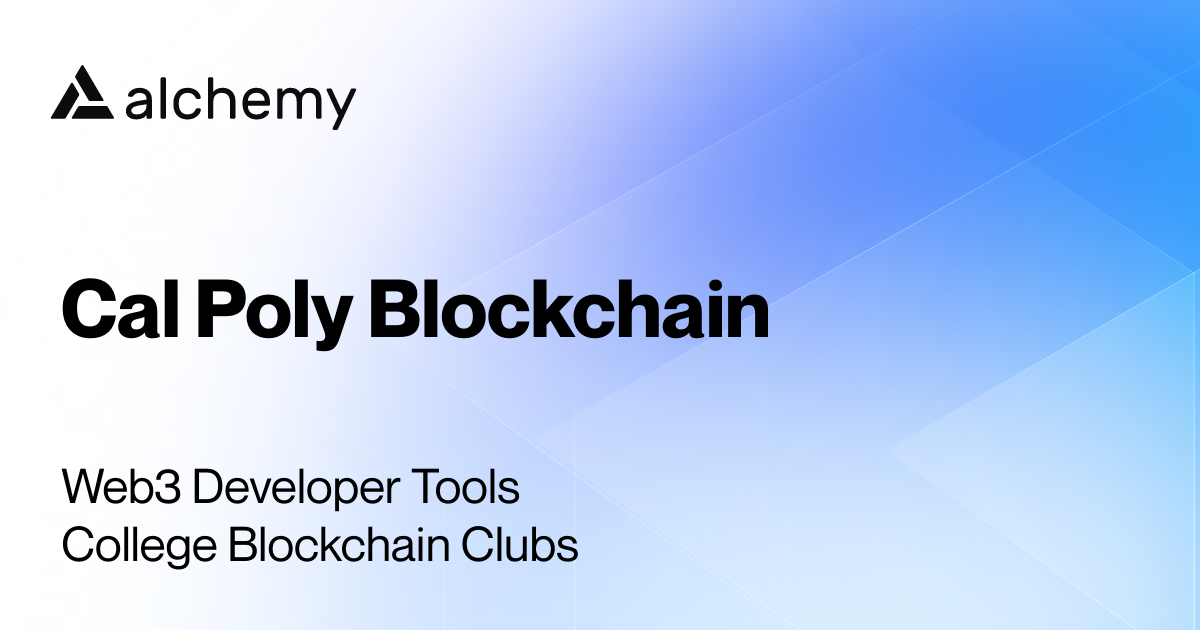 Cal Poly Blockchain - College Blockchain Clubs - Alchemy