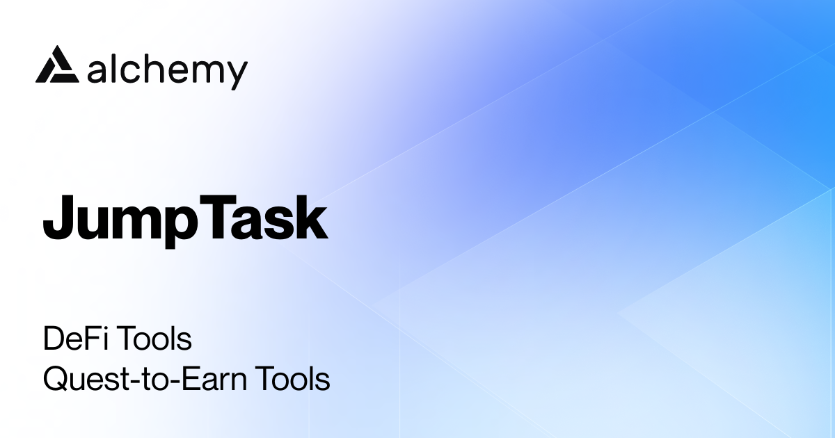 JumpTask - Quest-to-Earn Tools - Alchemy