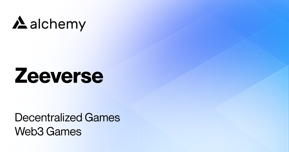 Zeeverse - Web3 Games - Alchemy