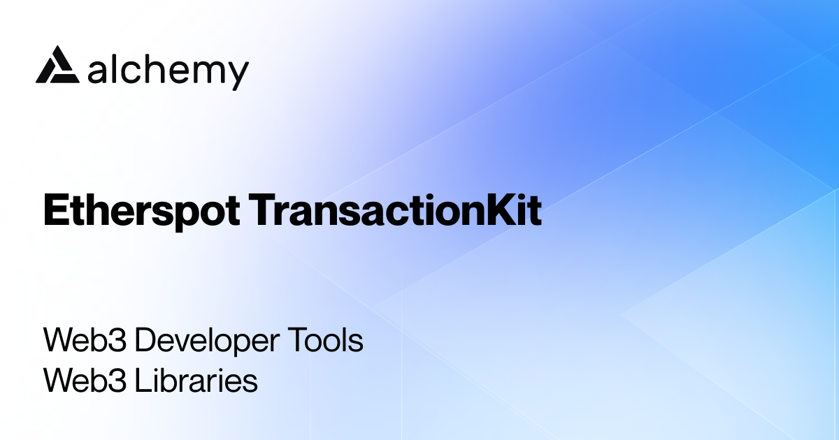 Etherspot TransactionKit - Web3 Libraries - Alchemy