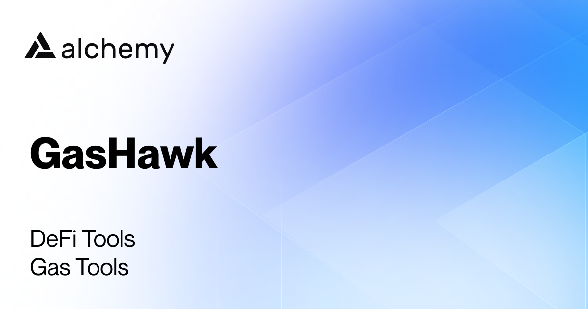 GasHawk - Gas Tools - Alchemy