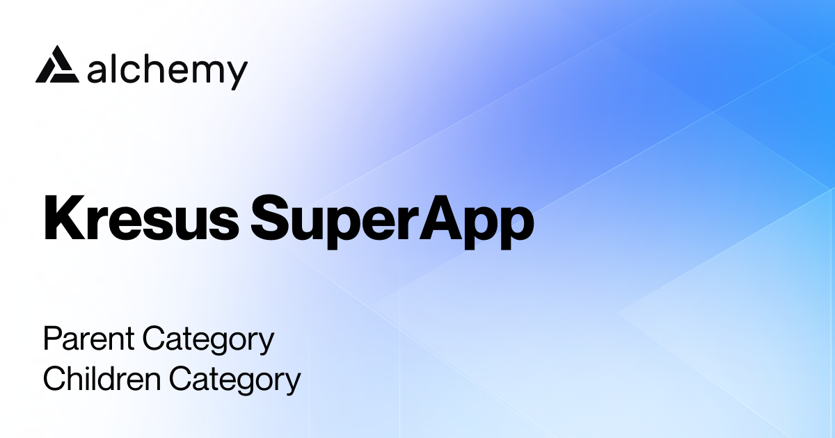 Kresus SuperApp - Smart Contract Wallets - Alchemy