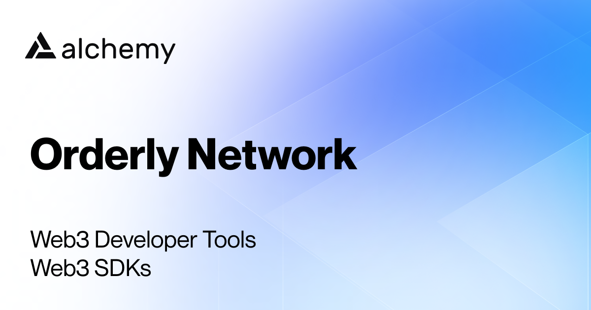 Orderly Network - Web3 SDKs - Alchemy