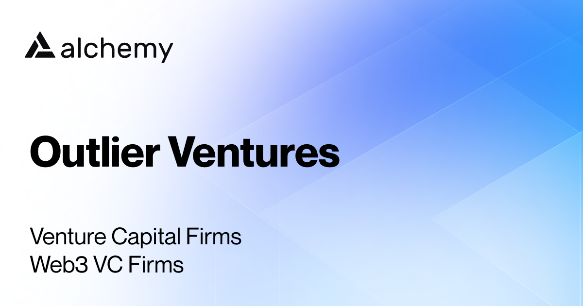 Outlier Ventures copy - Web3 VC Firms - Alchemy