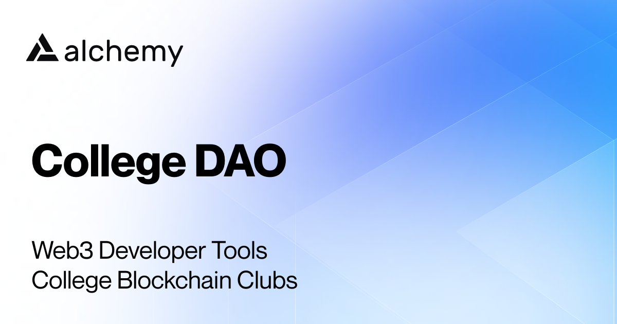 College DAO - College Blockchain Clubs - Alchemy