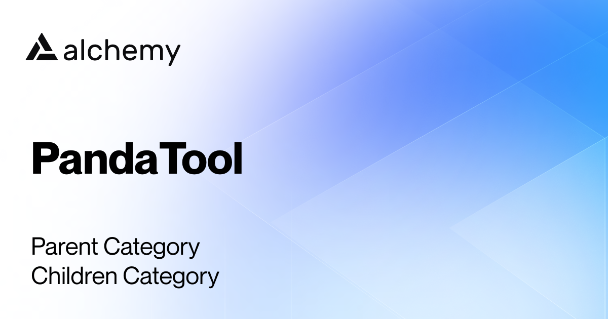 PandaTool - Token Management Tools - Alchemy