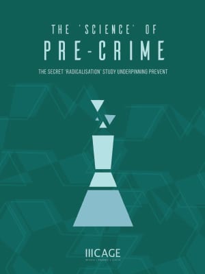 The 'science' of pre-crime: The secret 'radicalisation' study ...