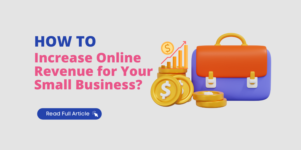 Boost Your Small Business Revenue with These Online Marketing Strategies