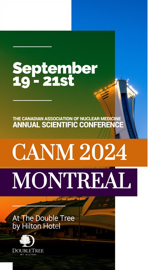 Canadian Association of Nuclear Medicine - Promoting Excellence in ...