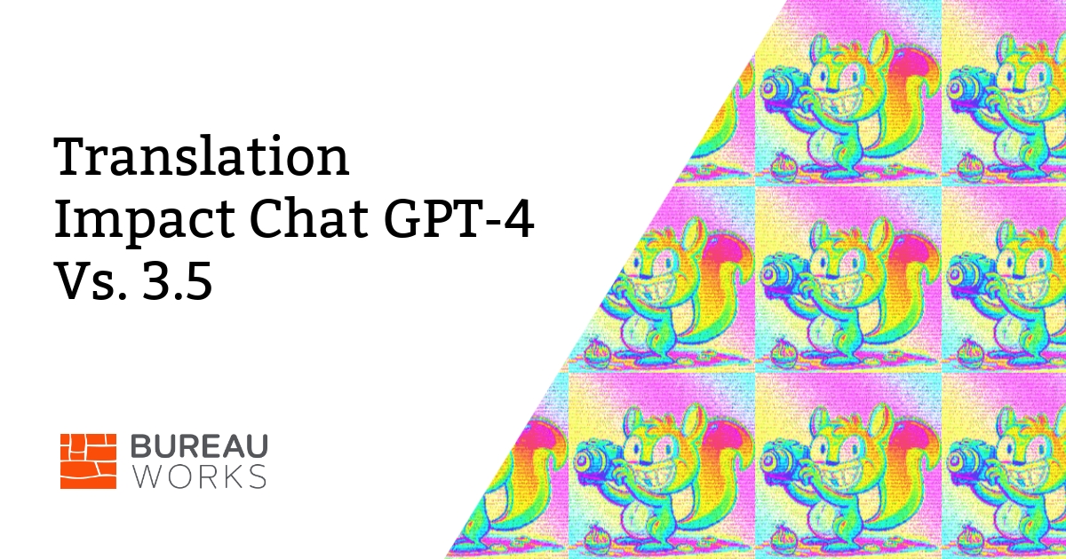 Translation Impact Chat GPT-4 Vs. 3.5