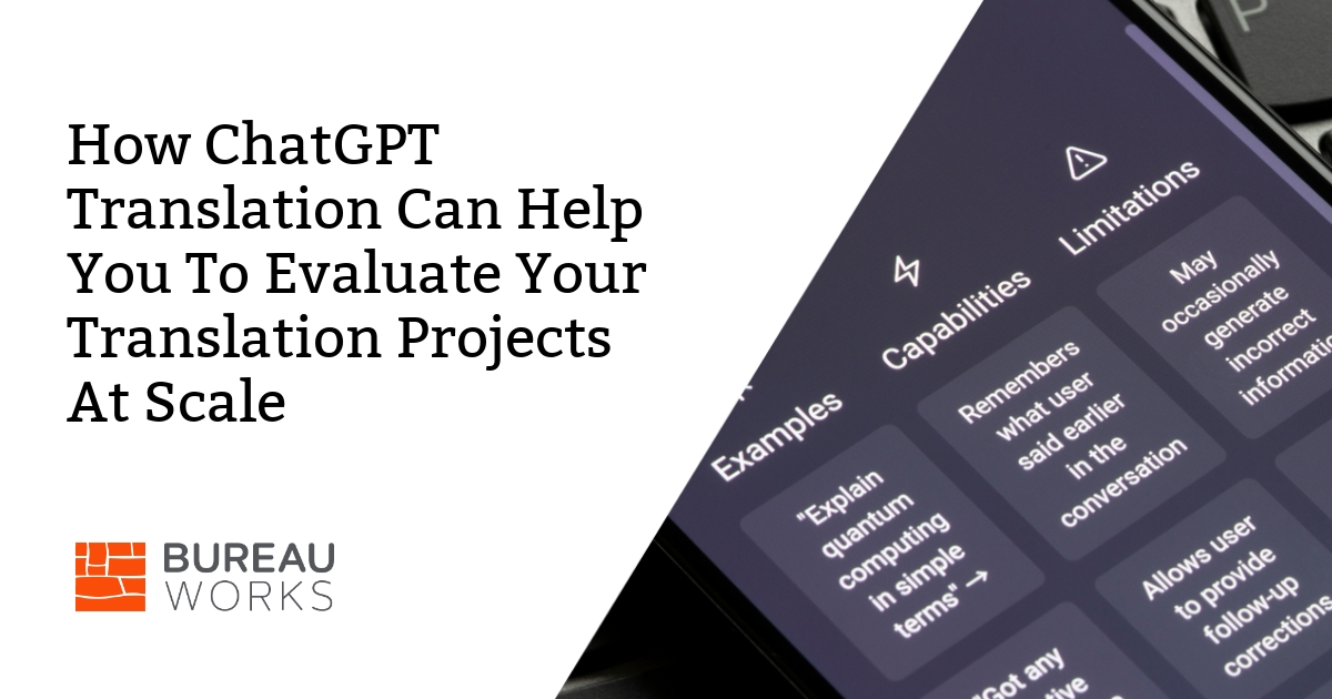 How ChatGPT Helps You Evaluate Your Translation Projects At Scale