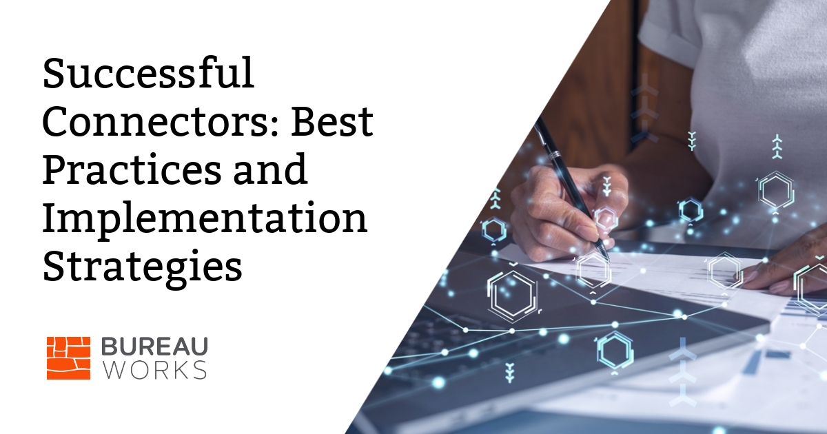 Successful Connectors: Best Practices and Implementation Strategies