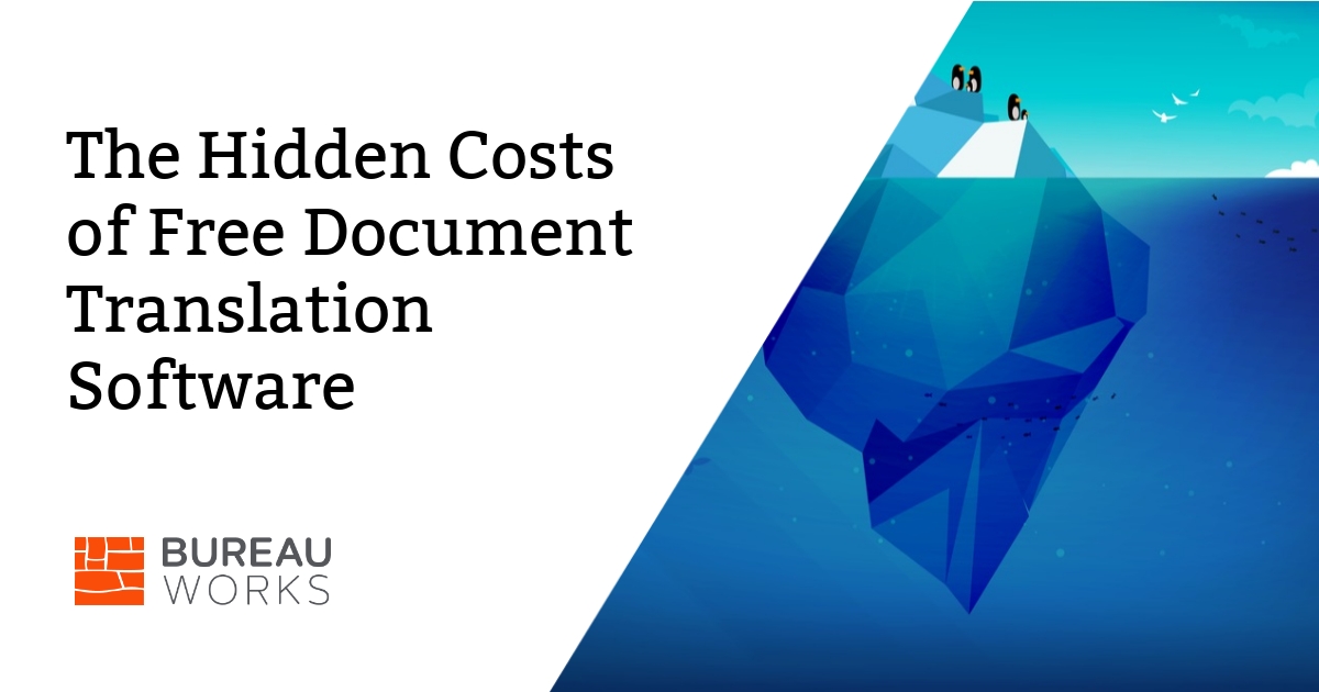 The Hidden Costs of Free Document Translation Software