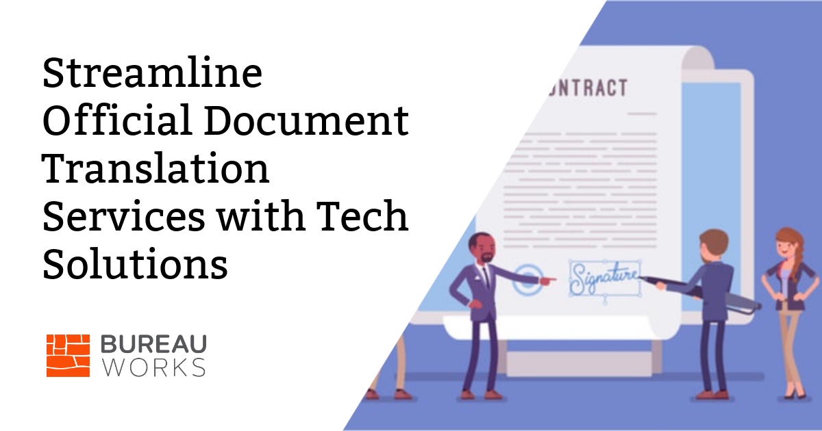 Streamline Official Document Translation Services with Tech Solutions