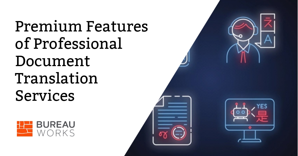 Premium Features of Professional Document Translation Services