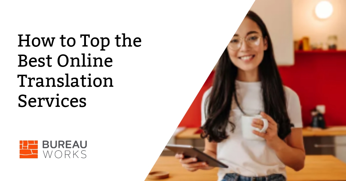 How to Top the Best Online Translation Services