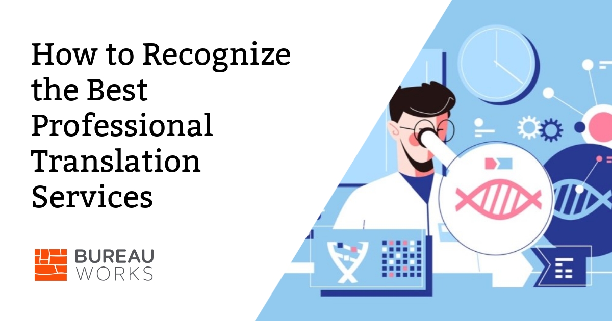 How to Recognize the Best Professional Translation Services