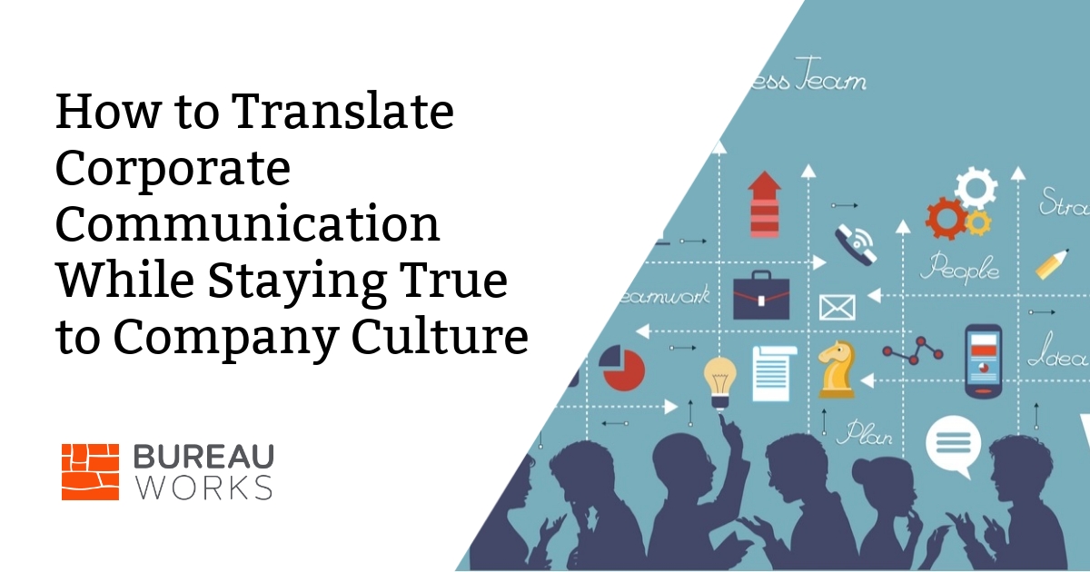 Translate Communication Preserving Company Culture